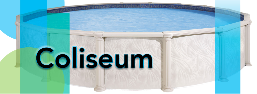 Coliseum Above Ground Pool – Eagle Pool & Spa